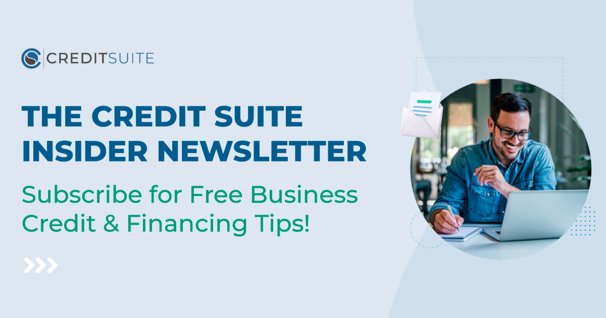 Credit Suite's Insider eNewsletter | Credit & Financing Tips