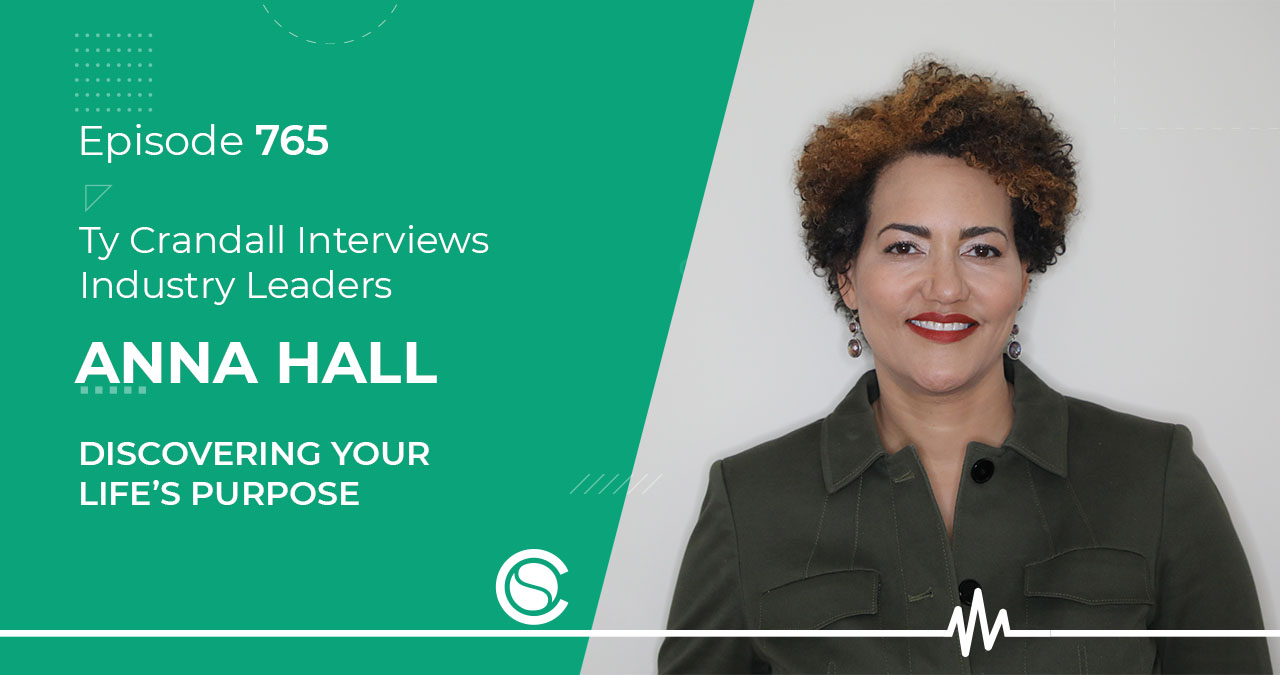 Podcast EP 765 Anna Hall: Discovering Your Life’s Purpose | Credit Suite