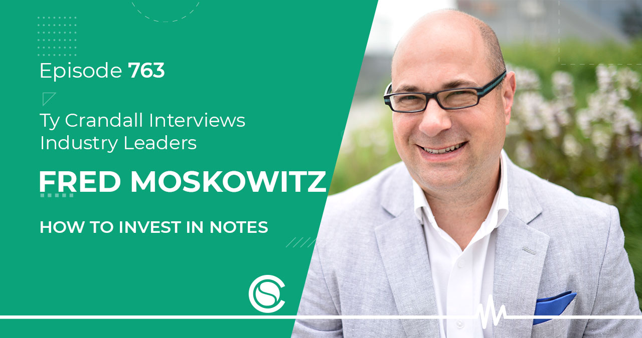 Podcast EP 763 Fred Moskowitz: How to Invest in Notes | Credit Suite