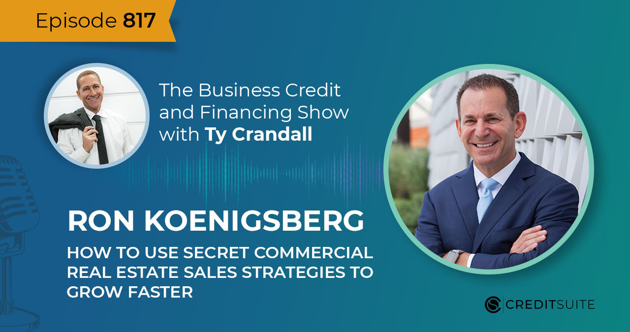 Podcast EP 817 Ron Koenigsberg: How to Use Secret Commercial Real ...