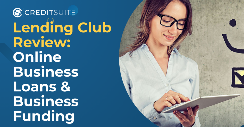 Lending Club Review: Online Business Loans & Business Funding