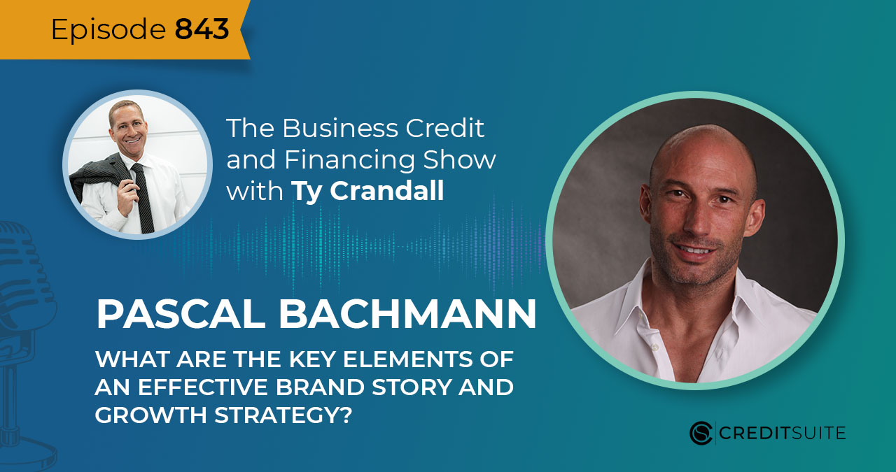 Podcast EP 843 Pascal Bachmann: What Are the Key Elements of an Effective Brand Story and Growth ...