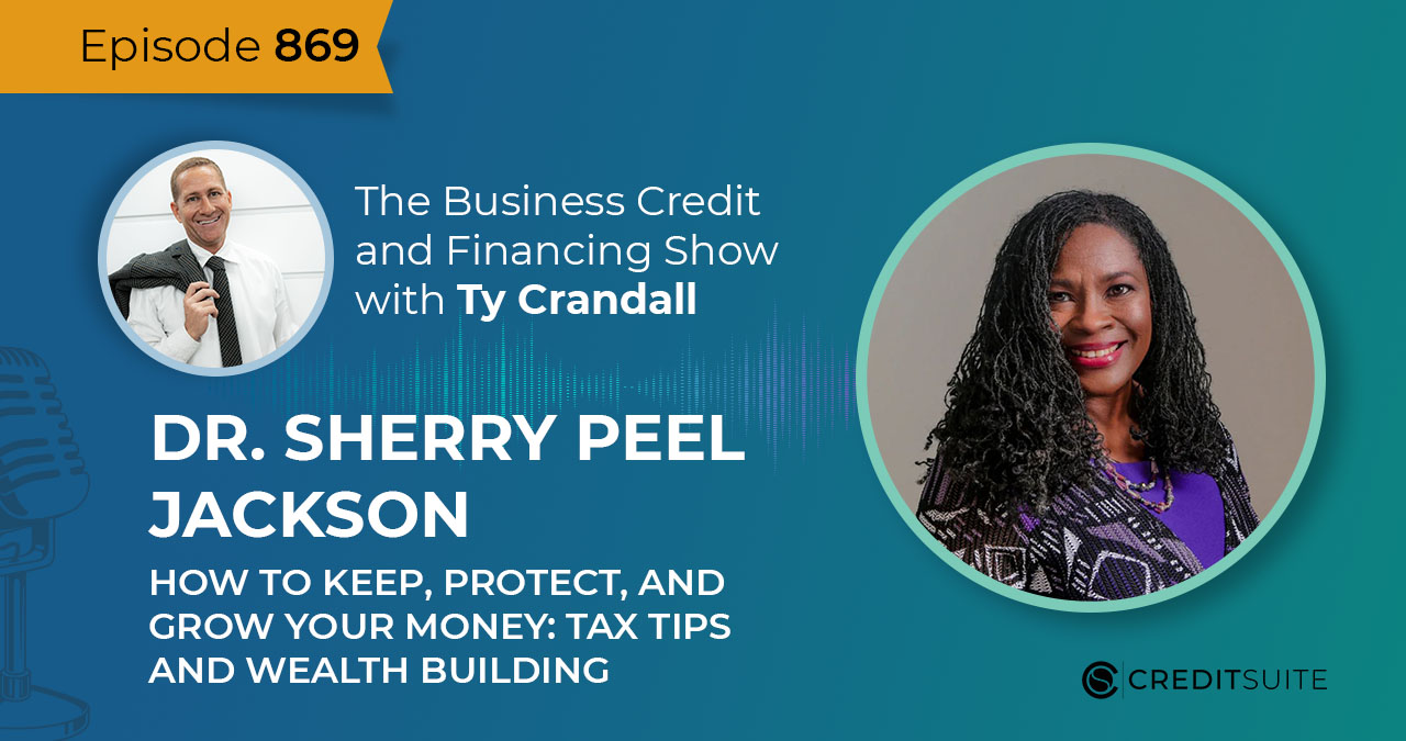 Podcast EP869 Sherry Peel Jackson: How to Keep, Protect, and Grow Your Money: Tax Tips and ...