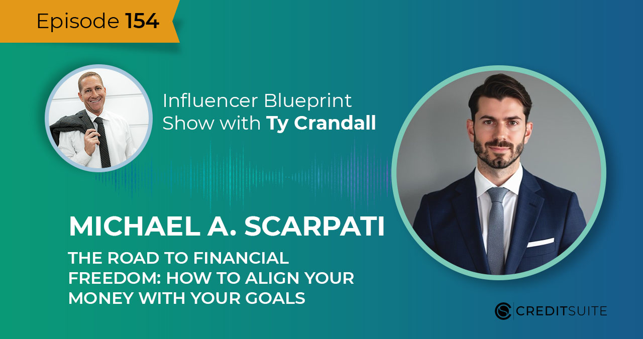 Podcast EP 154 Michael Scarpati: How to Align Your Money with Your ...